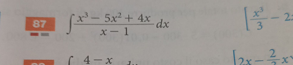 Integration of (x^3 - 5x^2 + 4x) / (x-1) dx | StudyX