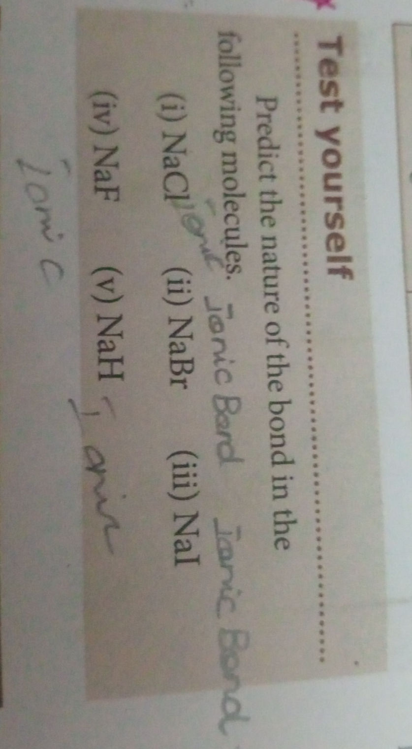 Predict the nature of the bond in the | StudyX