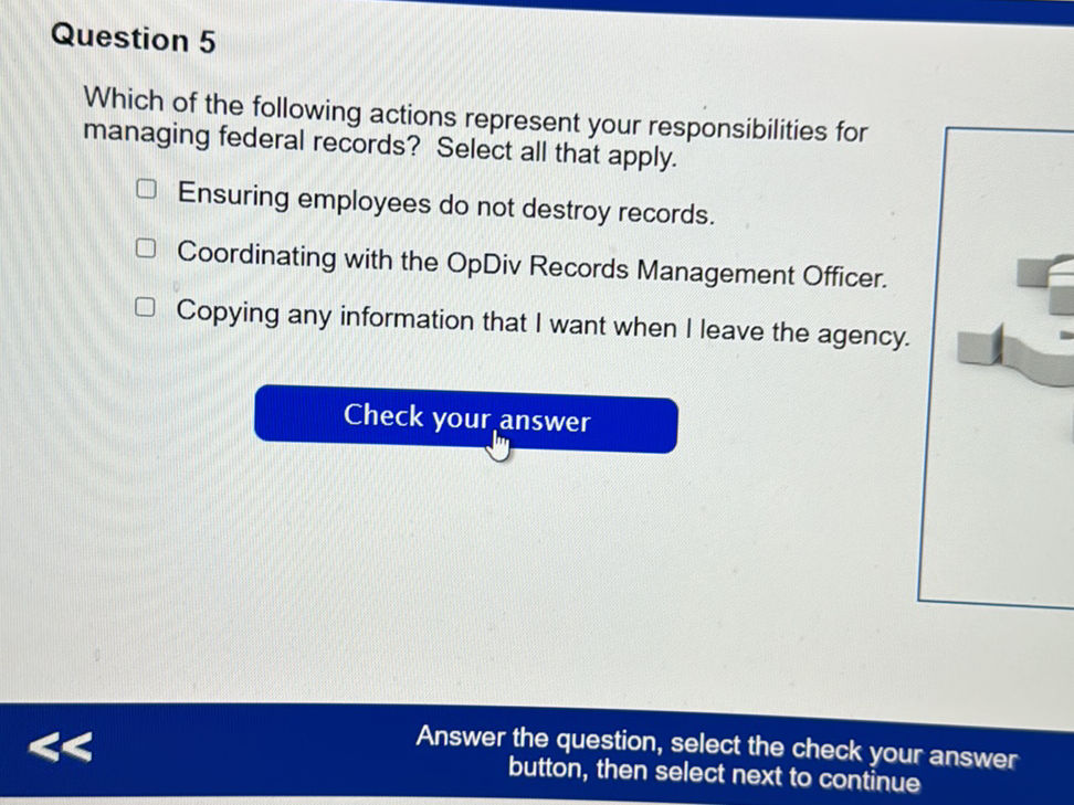 Question 5 Which of the following actions