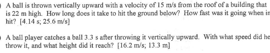 A ball is thrown vertically upward with a | StudyX
