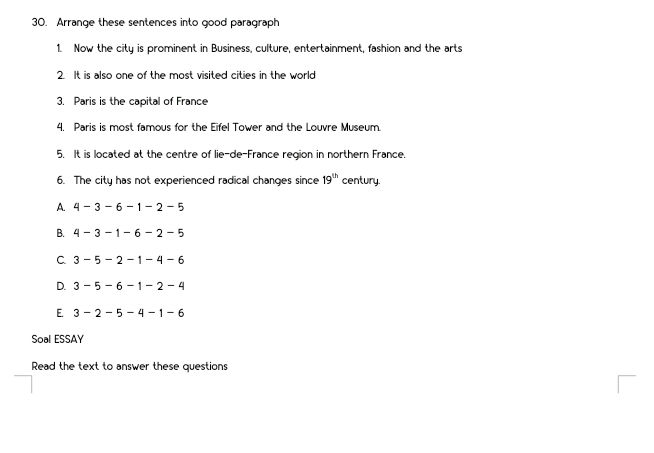 30. Arrange these sentences into good | StudyX