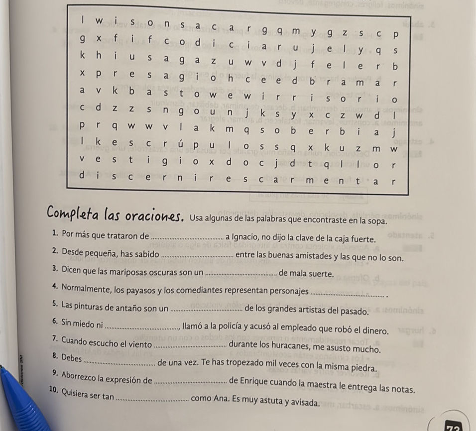 Completa las oraciones. Usa algunas de las | StudyX