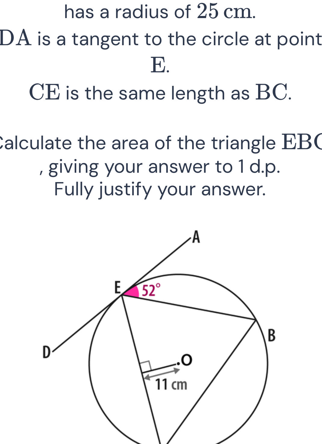 has a radius of 25 cm. DA is a tangent to | StudyX