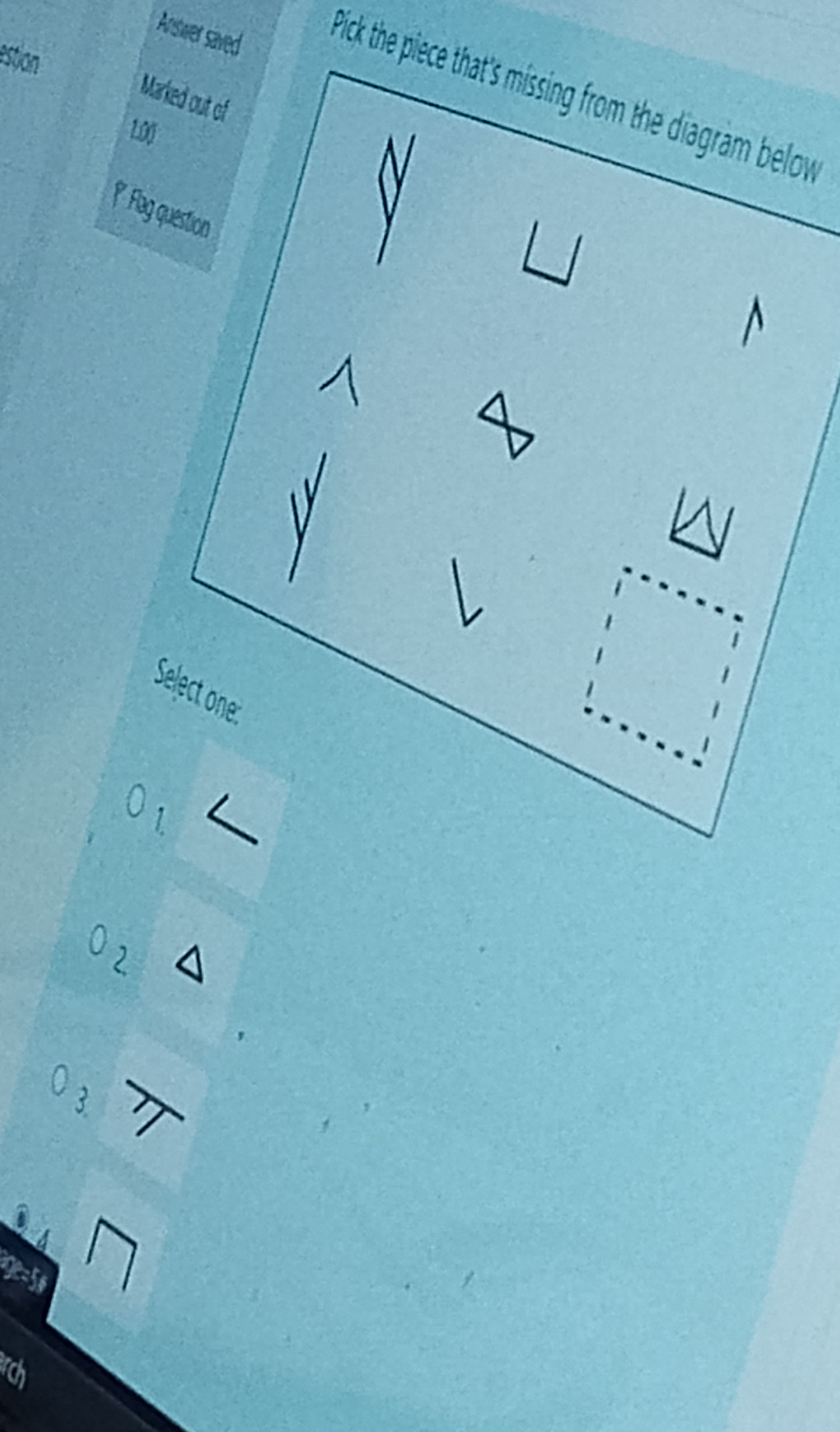 Pick the piece that's missing from the | StudyX