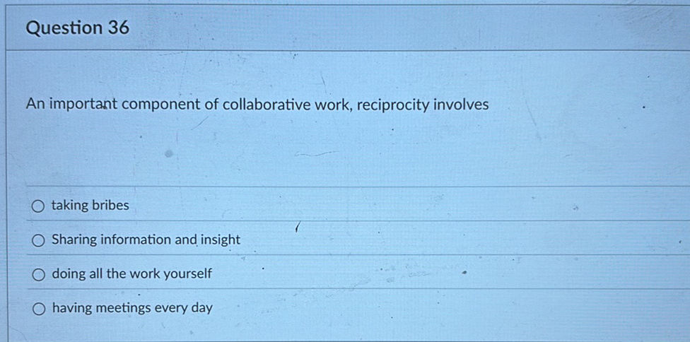 Question 36 An important component of | StudyX