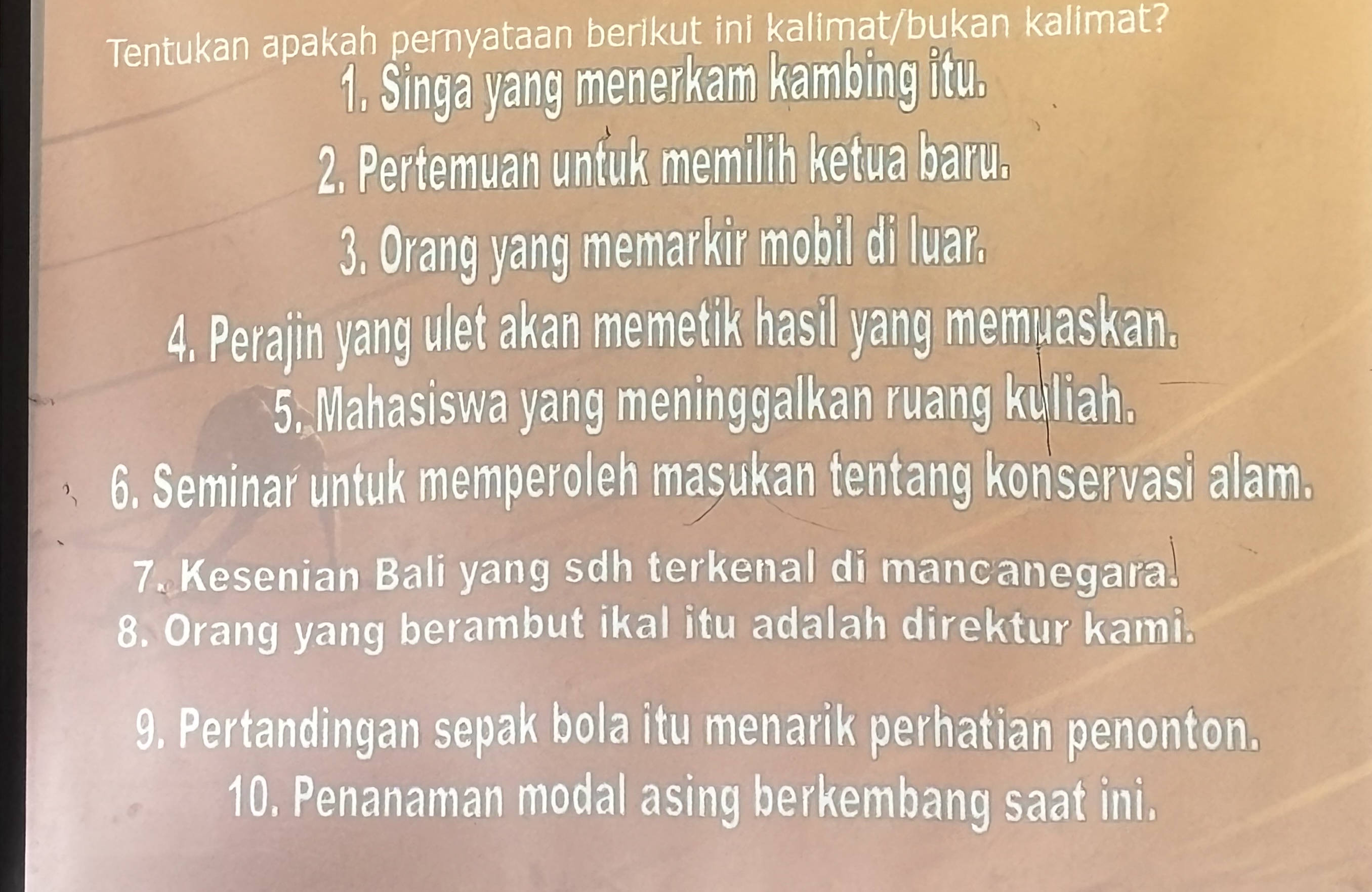 Tentukan apakah pernyataan berikut ini | StudyX