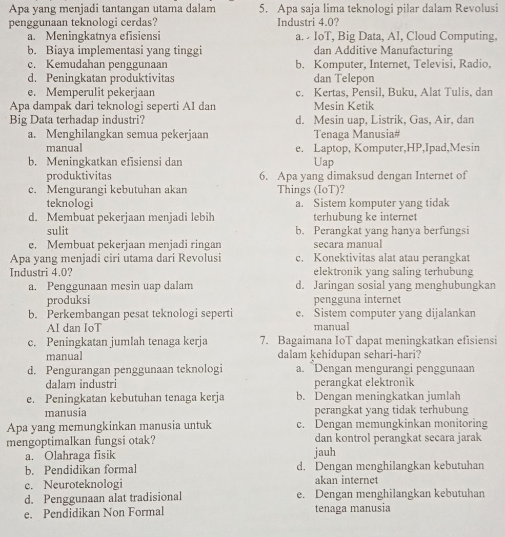 Apa yang menjadi tantangan utama dalam | StudyX