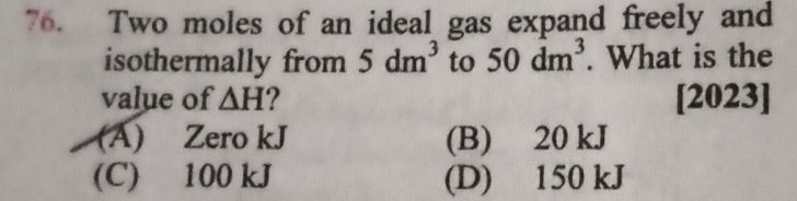 76. Two moles of an ideal gas expand freely | StudyX