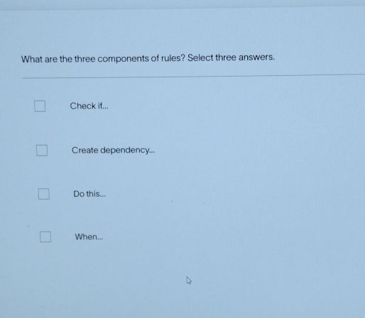 What are the three components of rules? | StudyX