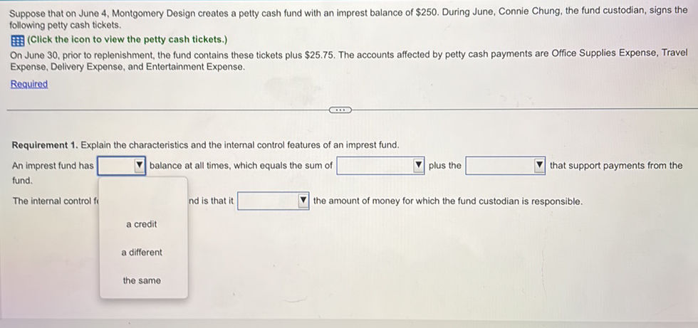 Requirement 1. Explain the characteristics | StudyX