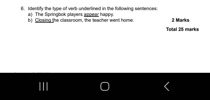 6. Identify the type of verb underlined in | StudyX