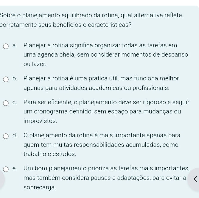 Sobre o planejamento equilibrado da rotina, | StudyX