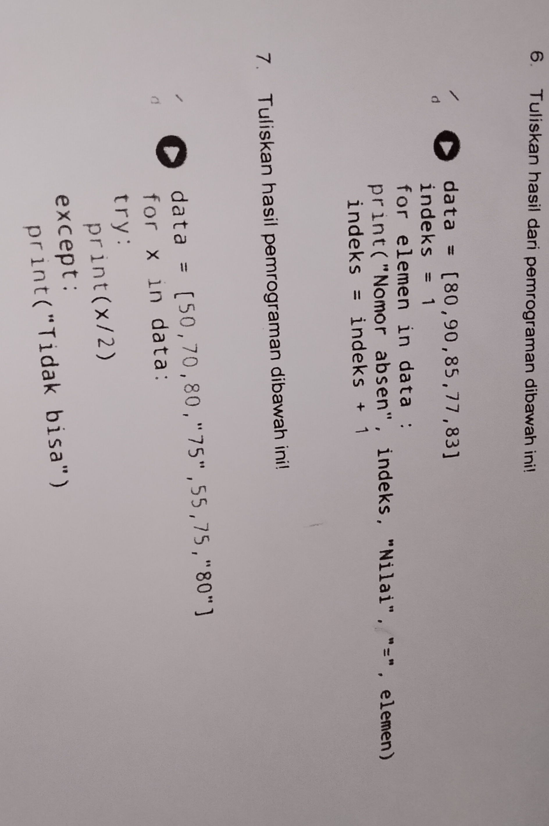 6. Tuliskan hasil dari pemrograman dibawah | StudyX