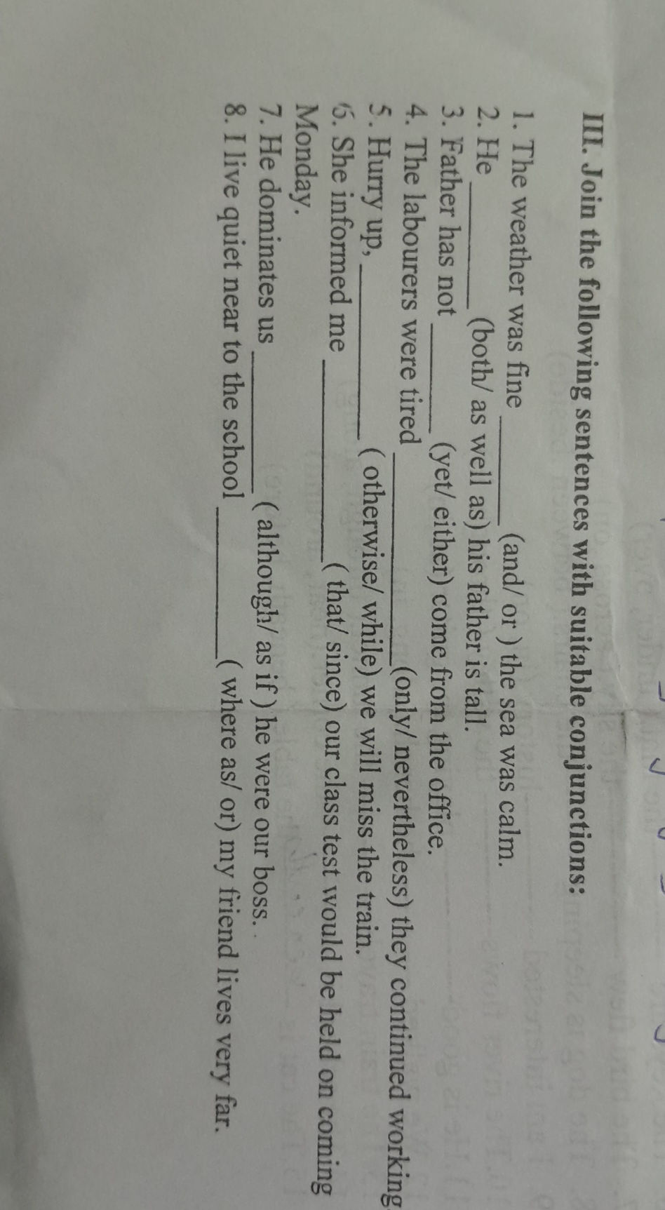 III. Join the following sentences with | StudyX