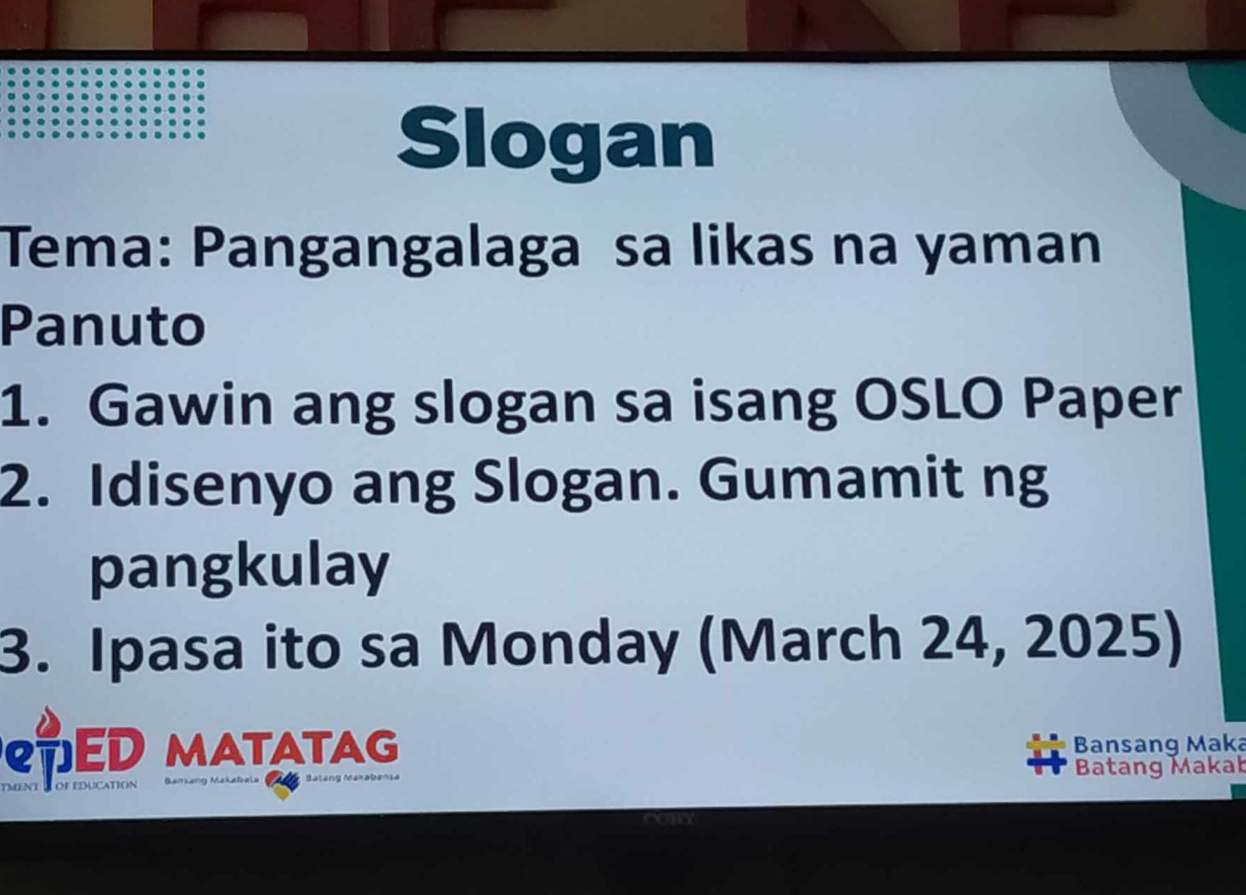 Slogan Tema: Pangangalaga sa likas na yaman | StudyX