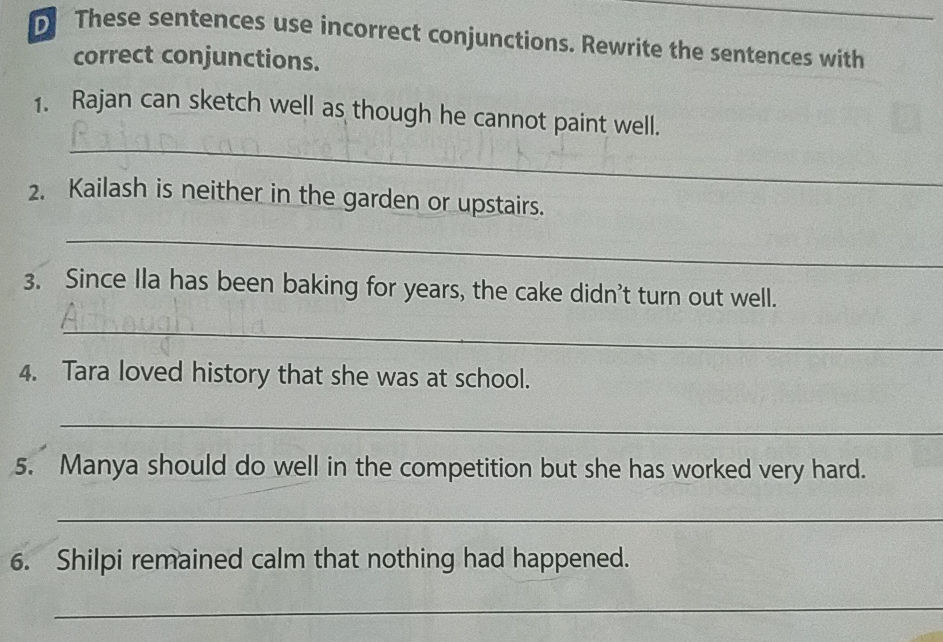D These sentences use incorrect | StudyX