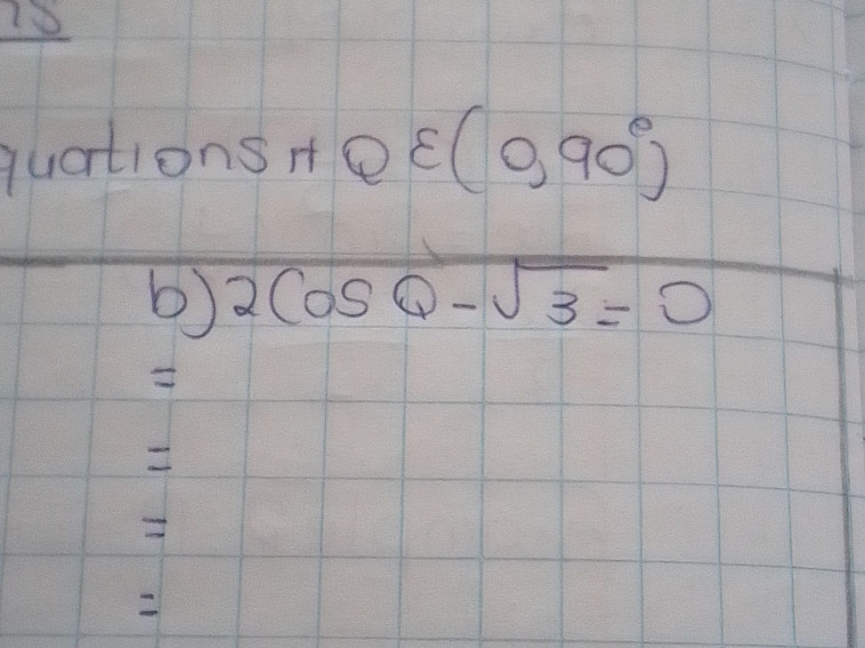 Solve for Q in 2[cos(Q) - √3] = 0 | StudyX