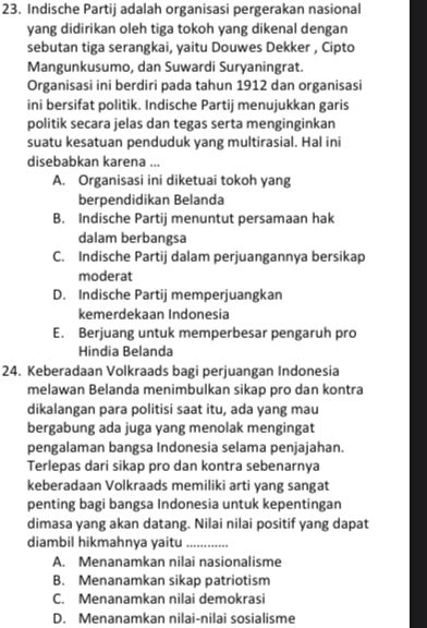 23. Indische Partij adalah organisasi | StudyX