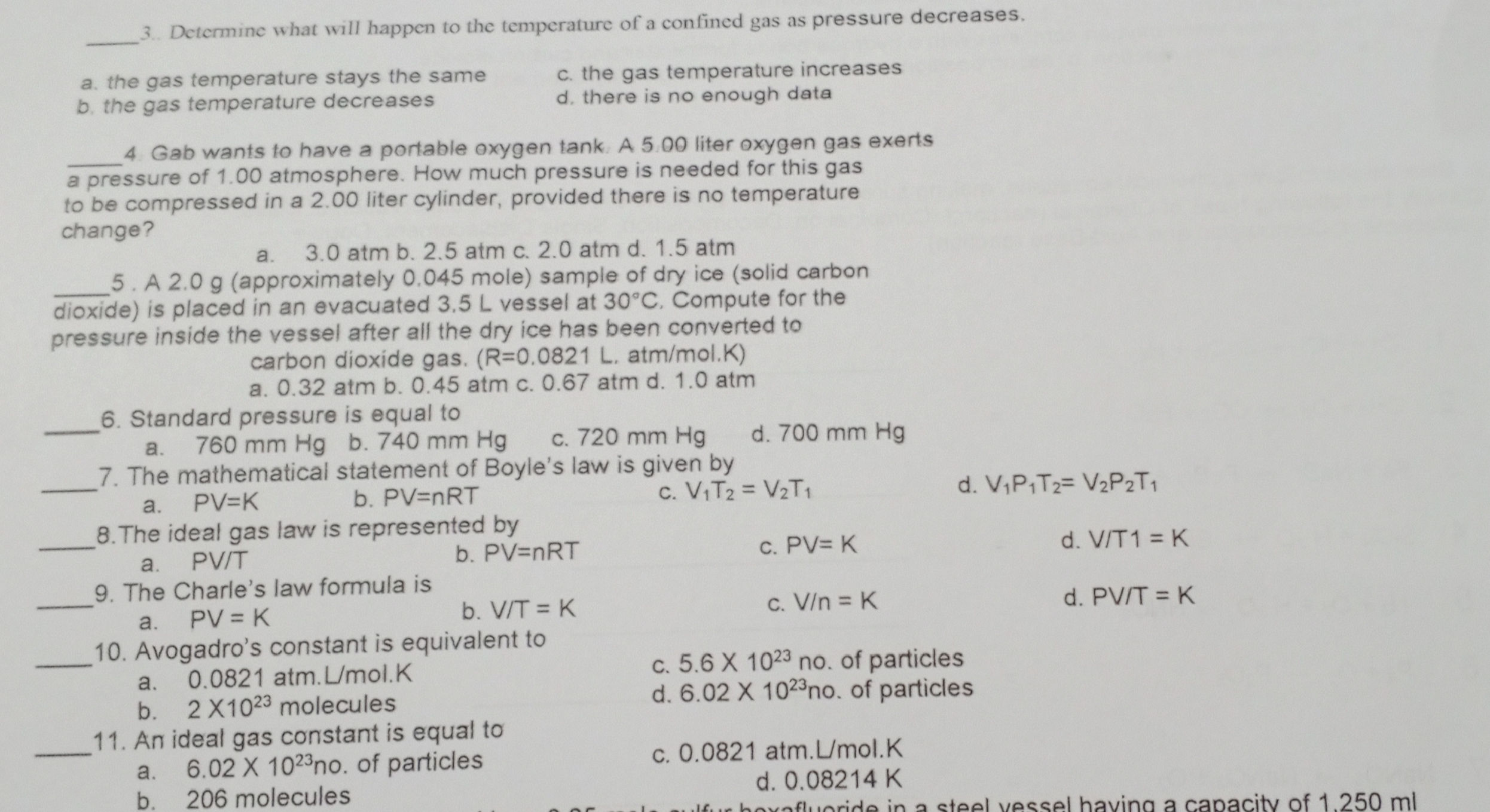 3. Determine what will happen to the | StudyX
