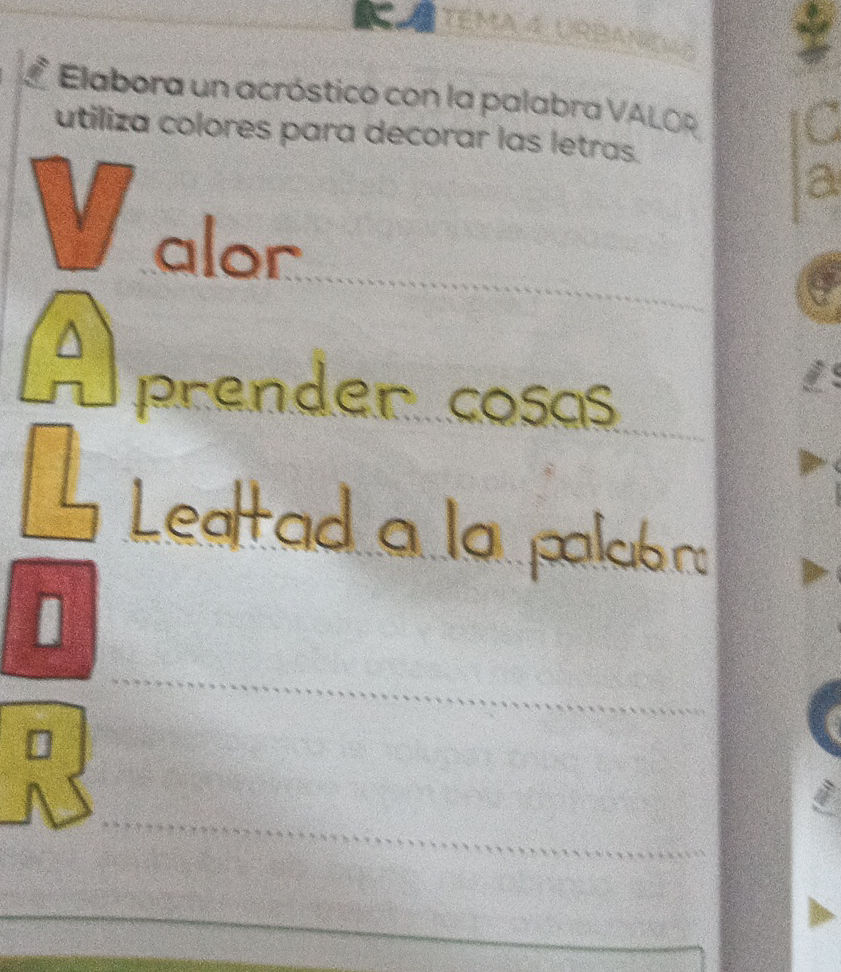 Elabora un acróstico con la palabra VALOR | StudyX