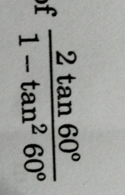 Calculate (1 - tan^2 60°) / (2 tan 60°)