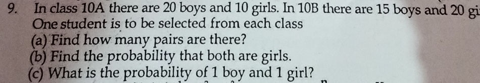 9. In class 10A there are 20 boys and 10 | StudyX