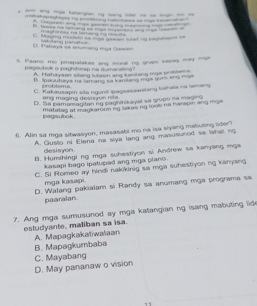 4. Ano ang mga katangian ng isang lider na | StudyX