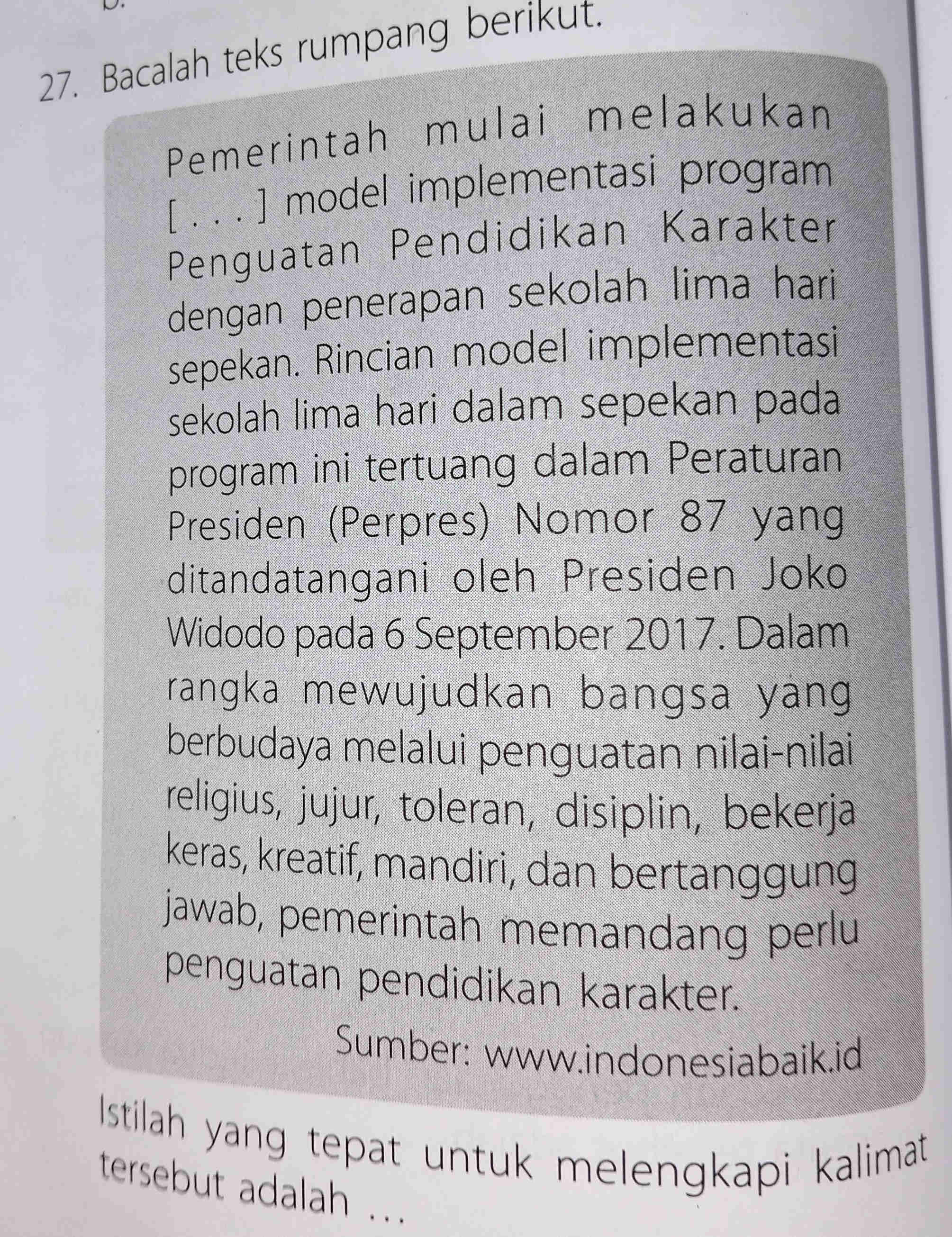27. Bacalah teks rumpang berikut. | StudyX