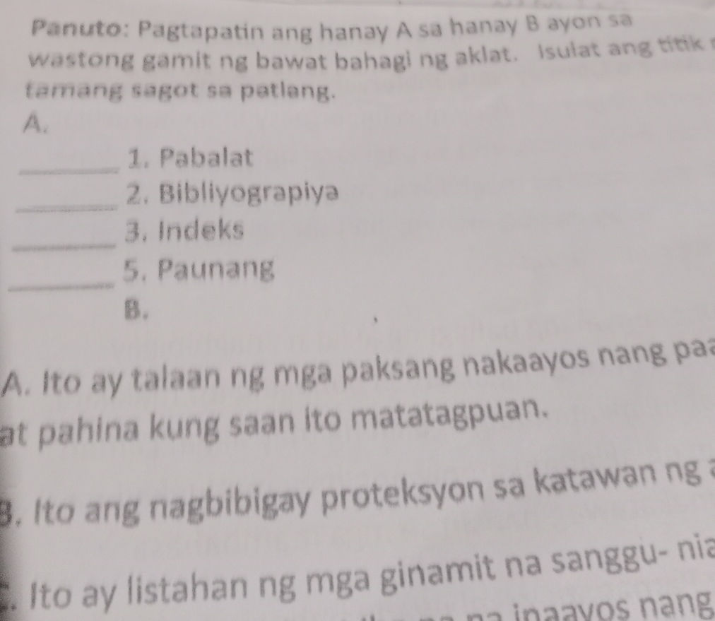 Panuto: Pagtapatin ang hanay A sa hanay B | StudyX