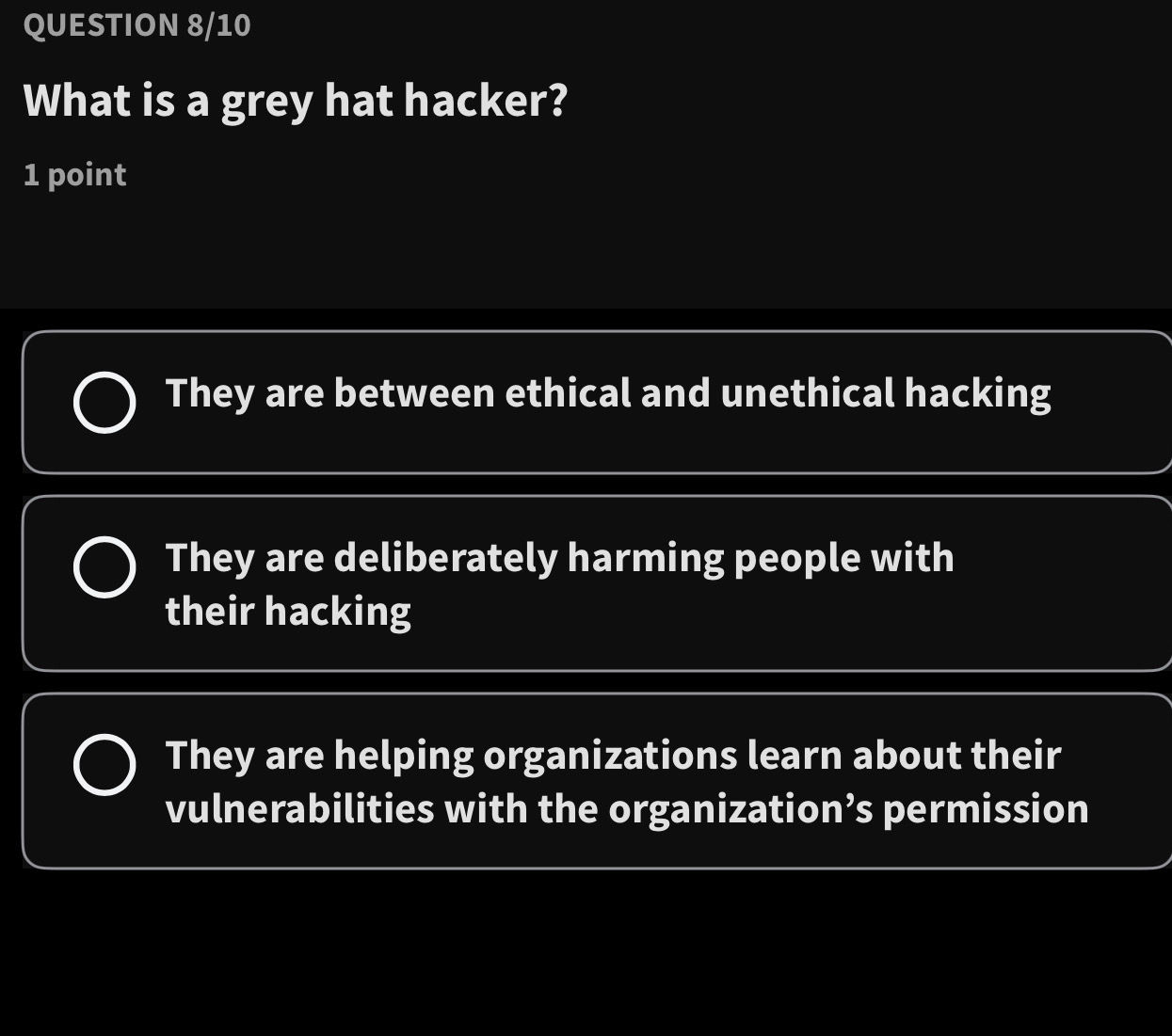 QUESTION 8/10 What is a grey hat hacker? 1 | StudyX