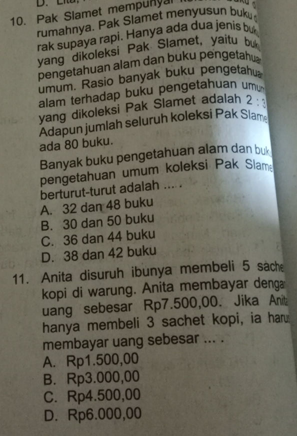 10. Pak Slamet mempunyai koleksi buku di | StudyX