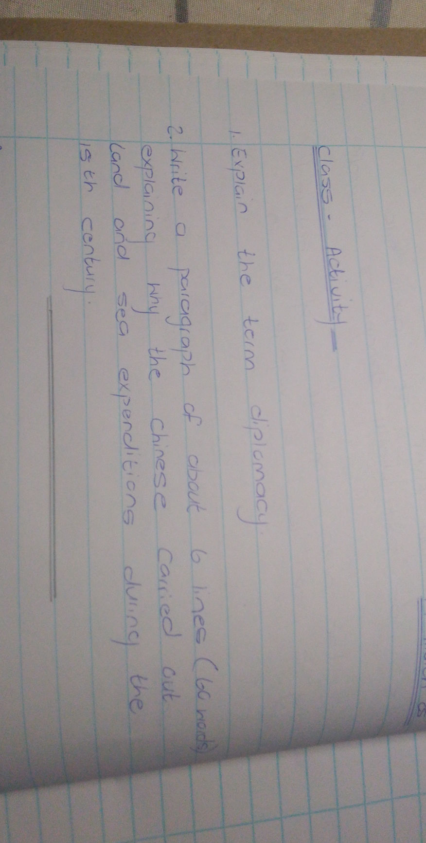 1. Explain the term diplomacy. 2. Write a | StudyX