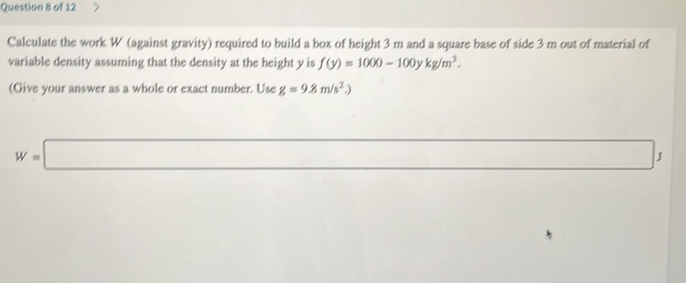 Calculate the work $W$ (against gravity) | StudyX