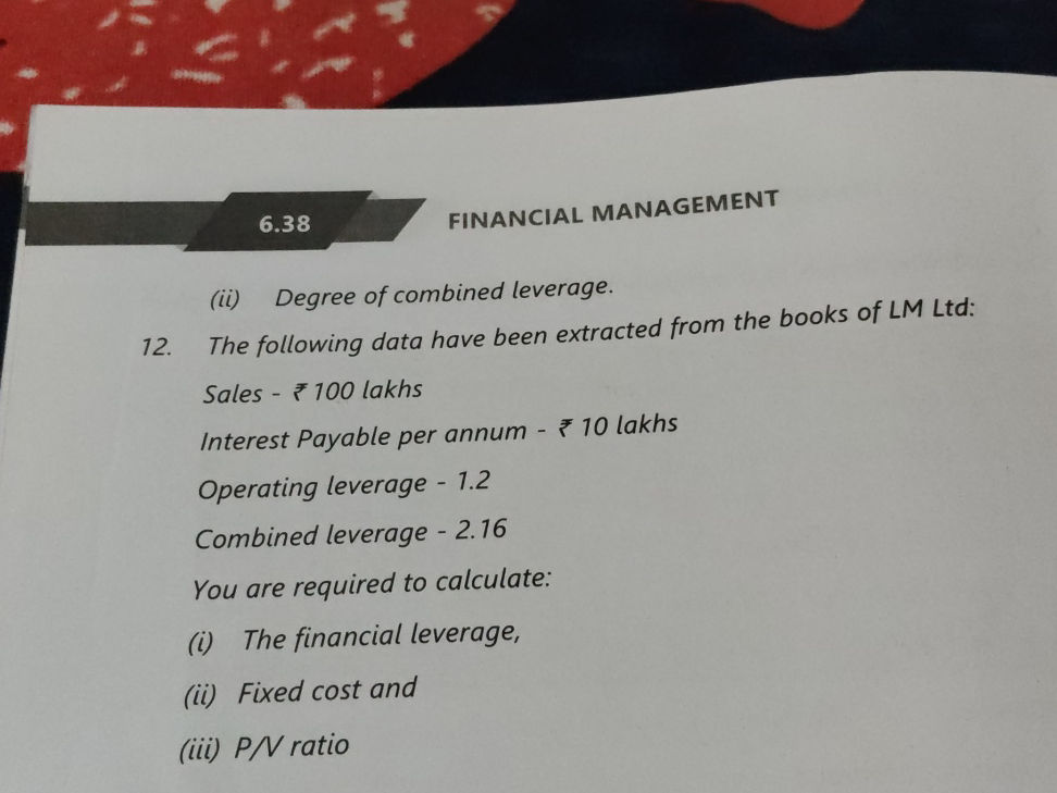 (ii) Degree of combined leverage. 12. The | StudyX