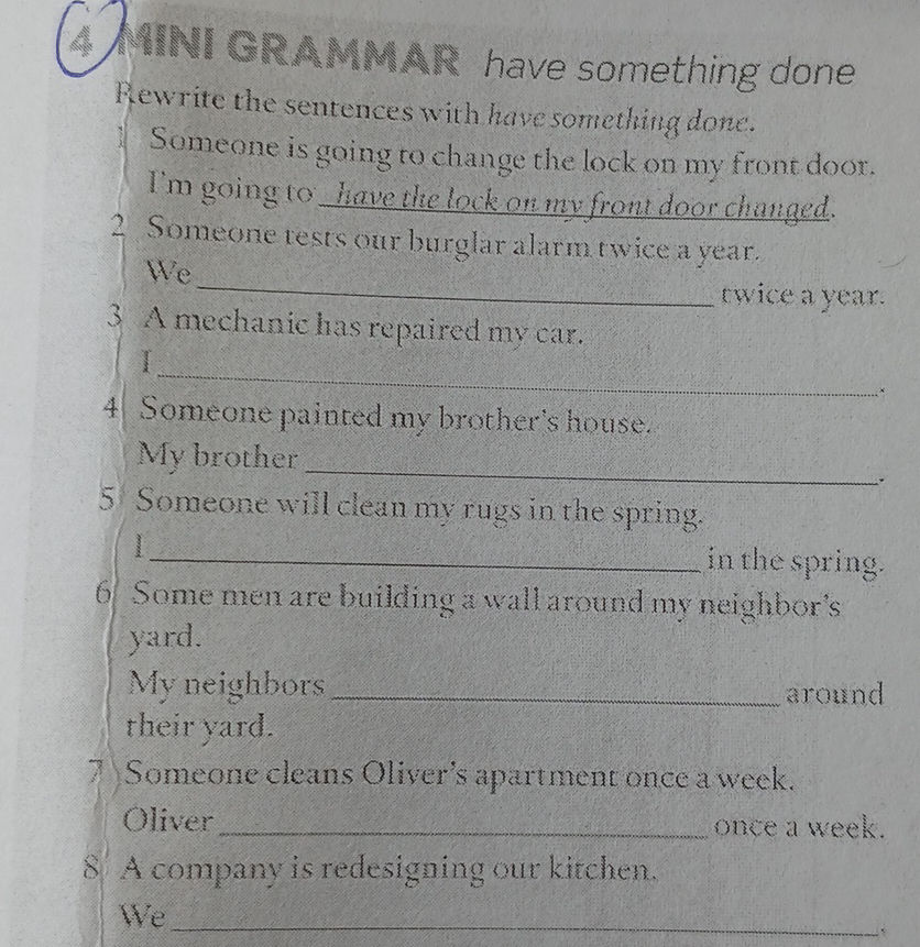 MINI GRAMMAR have something done Rewrite the | StudyX