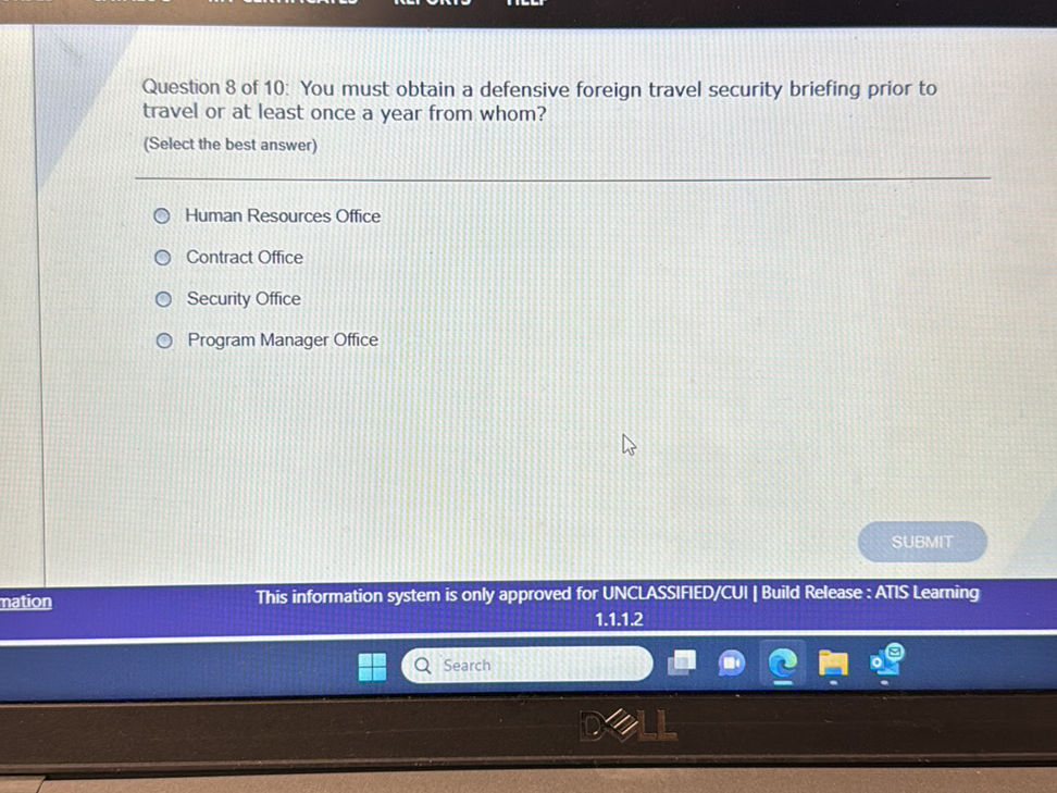 Question 8 of 10: You must obtain a | StudyX