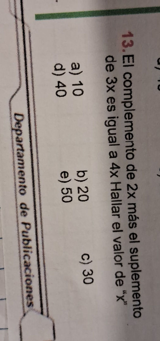 13. El complemento de 2x más el suplemento | StudyX