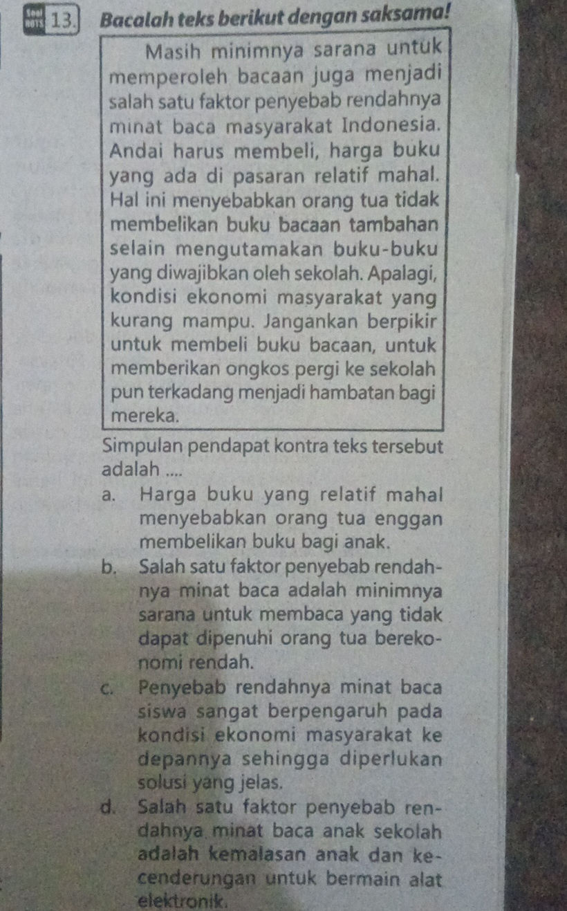 Bacalah teks berikut dengan saksama! Masih | StudyX