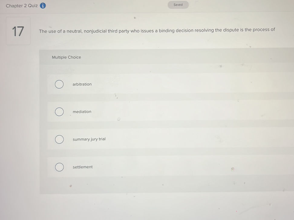 The use of a neutral, nonjudicial third | StudyX