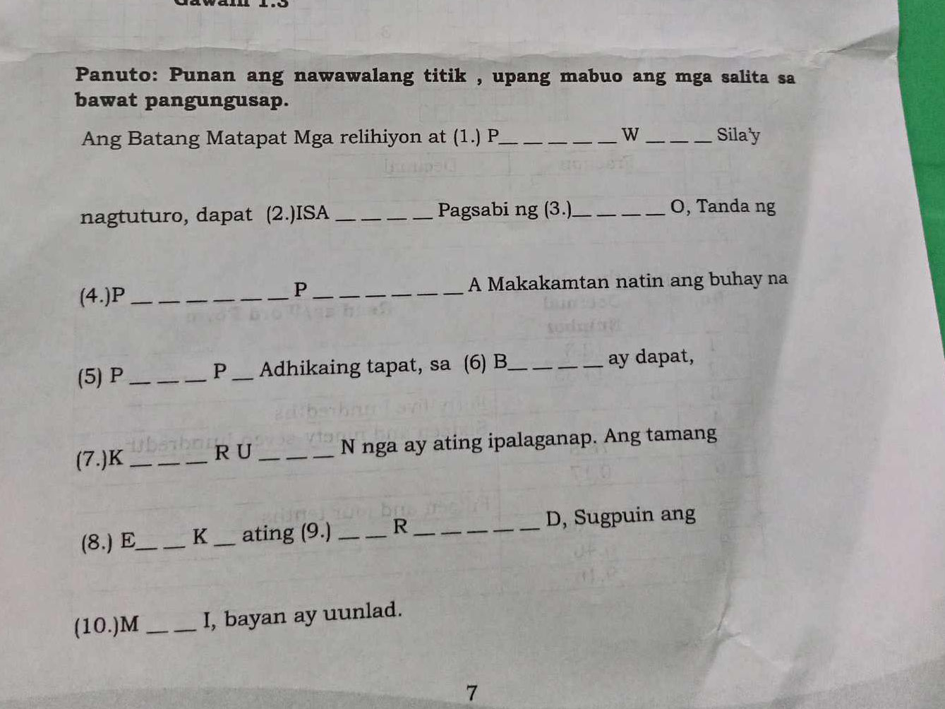 Panuto: Punan ang nawawalang titik, upang | StudyX