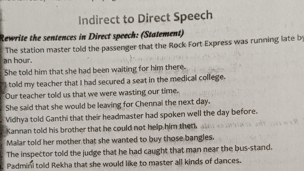 Indirect to Direct Speech Rewrite the | StudyX