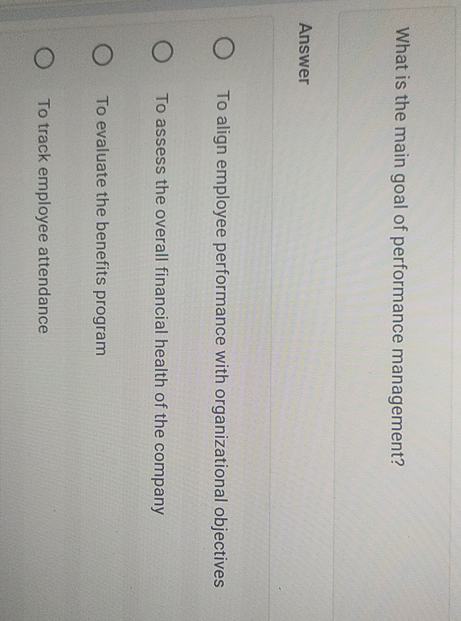 What is the main goal of performance | StudyX