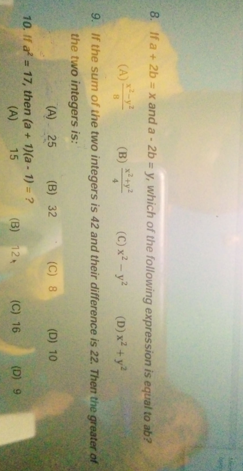 8. If a + 2b = x and a - 2b = y, which of | StudyX