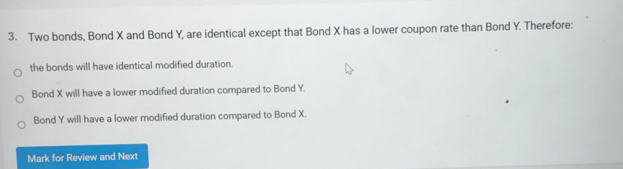 3. Two bonds, Bond X and Bond Y, are | StudyX