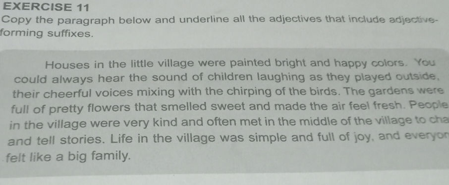 EXERCISE 11 Copy the paragraph below and | StudyX