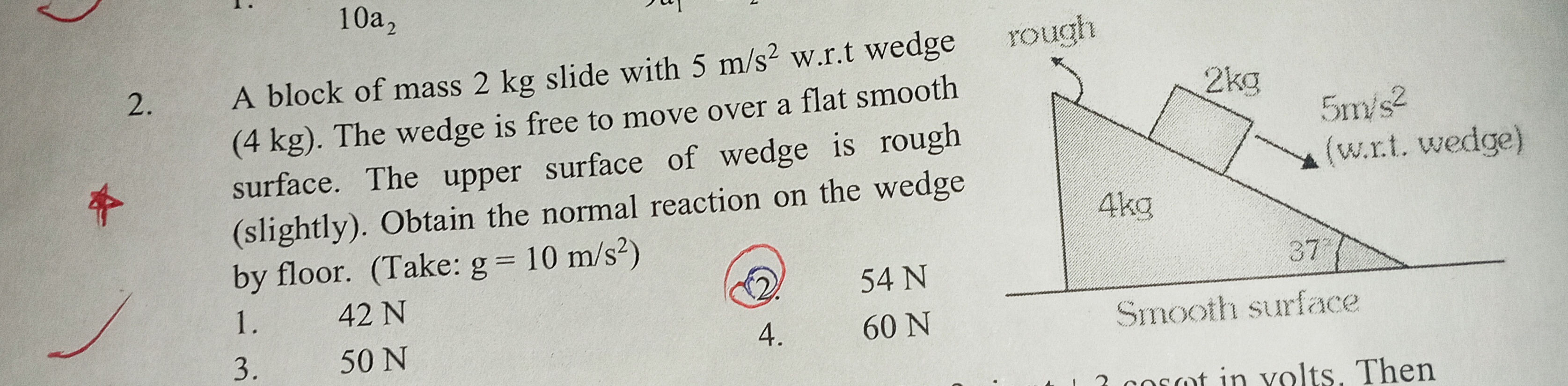 2. A block of mass 2 kg slide with 5 m/s² | StudyX