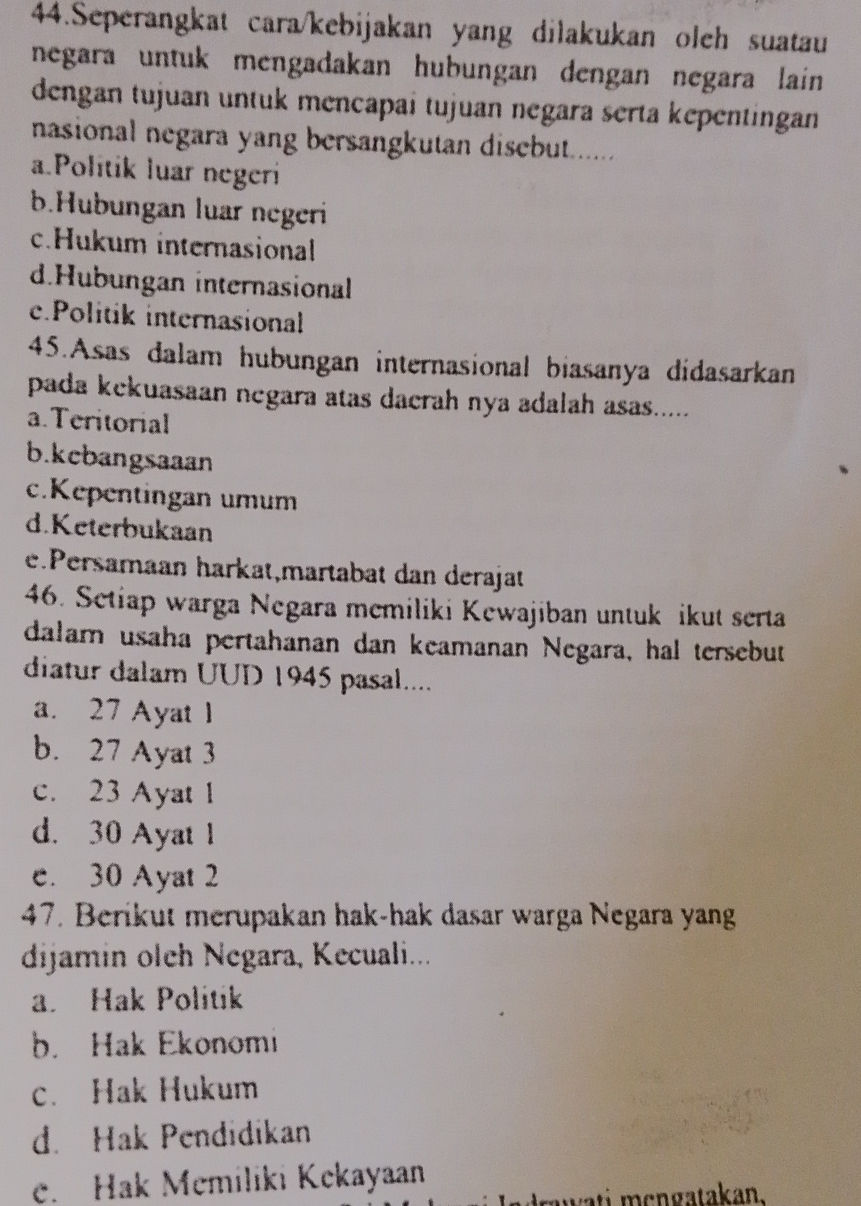 44. Seperangkat cara/kebijakan yang | StudyX
