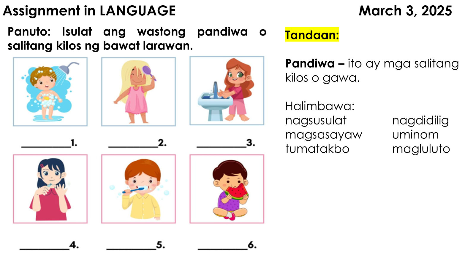 Panuto: Isulat ang wastong pandiwa o | StudyX