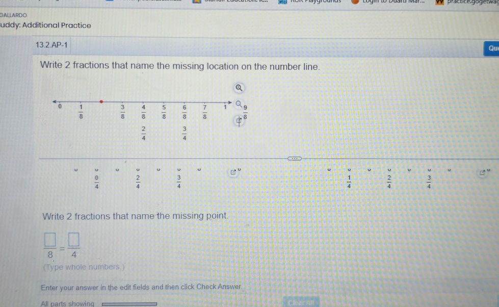 Write 2 fractions that name the missing | StudyX