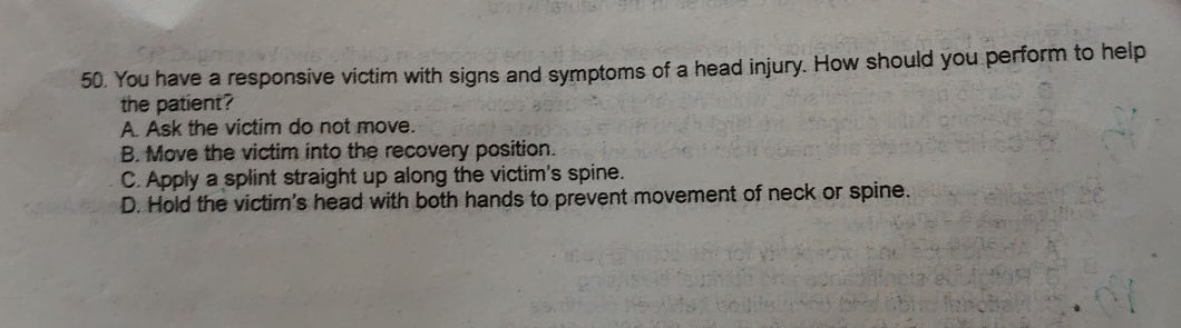 50. You have a responsive victim with signs | StudyX